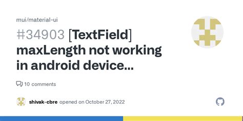 Textfield Maxlength Not Working In Android Device Browsers Issue Mui Material Ui