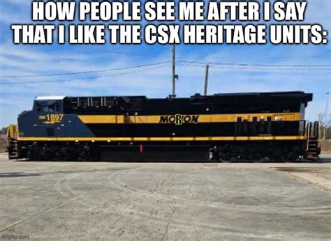 Csx Memes Train Memes