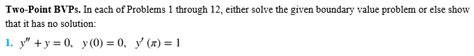 Solved Two Point Bvps In Each Of Problems 1 Through 12