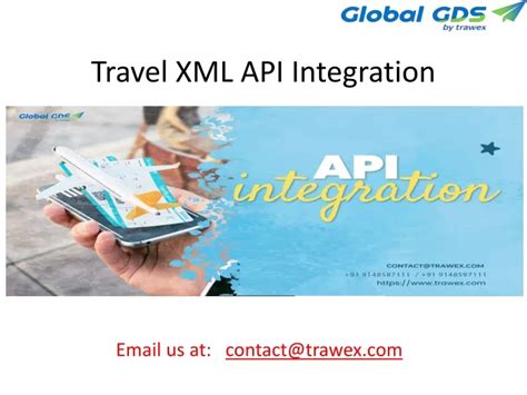 Ppt Travel Xml Api Integration Powerpoint Presentation Free Download Id11850193