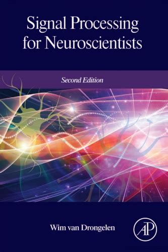 Signal Processing For Neuroscientists Controses Store