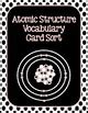 Atomic Structure Vocabulary Card Sort By The J Lab TpT