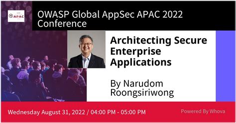 Narudom Roongsiriwong On Linkedin Owaspappsecapac Whova