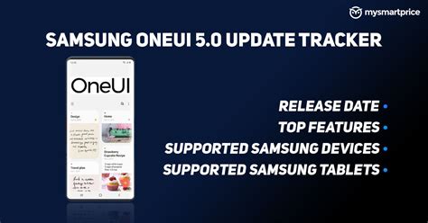 Samsung One Ui 51 Update Tracker Release Date Top Features List Of Compatible Galaxy