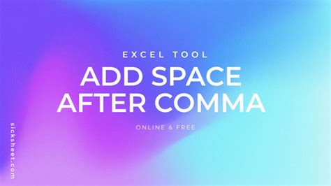Add Space After Comma Automatically In Excel Youtube