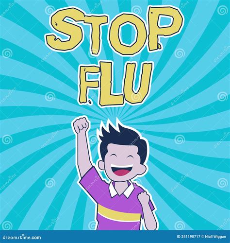 Conceptual Display Stop Flu Business Idea Treat The Contagious Respiratory Illness Caused By