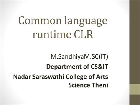 Common Language Runtime Clr PPT