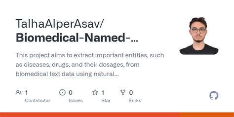 Github Talhaalperasavbiomedical Named Entity Recognition This Project Aims To Extract