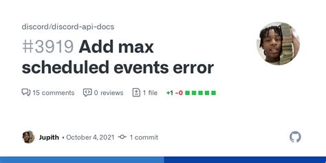 Add Max Scheduled Events Error By Jupith · Pull Request 3919 · Discorddiscord Api Docs · Github