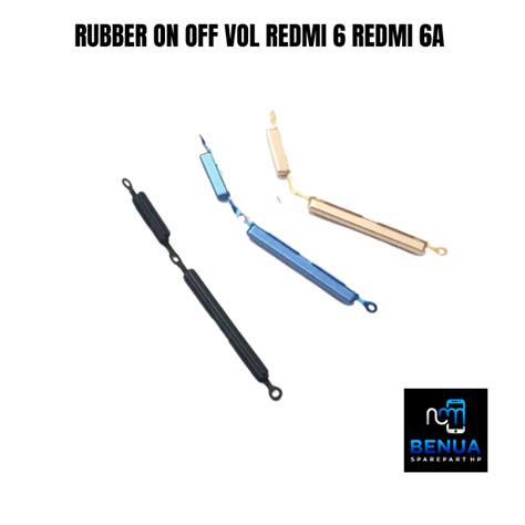 Jual Tombol Luar On Off Vol Redmi 6 Redmi 6a Rubber Keypad Power Volume
