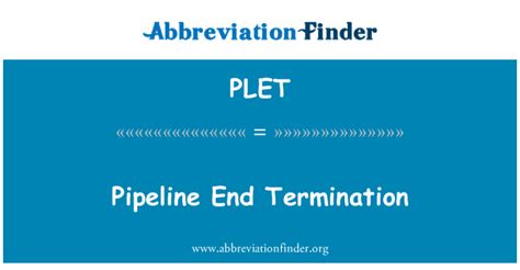 PLET significa Terminação do fim de pipeline Pipeline End Termination