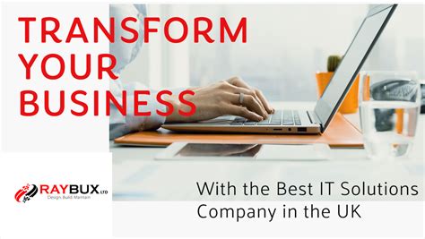 Transform Your Business With The Best It Solutions Company In The Uk