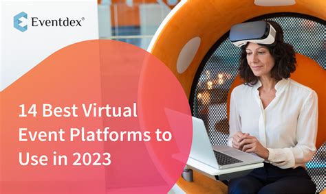 Top 14 Best Virtual Event Platforms To Use In 2025 Success