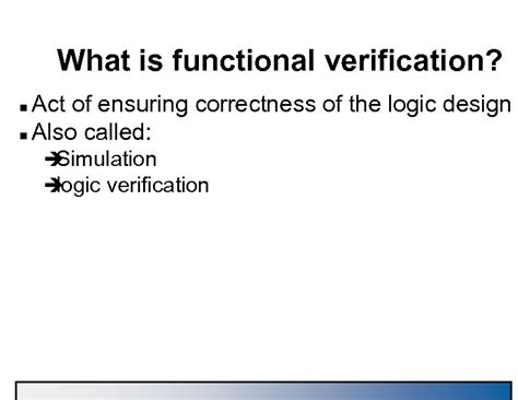 Hardware Functional Verification Class Non Confidential Version