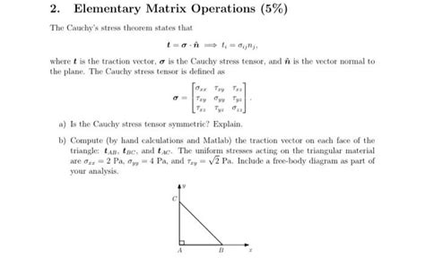 Elementary Matrix Operations 5 The Cauchys Stress