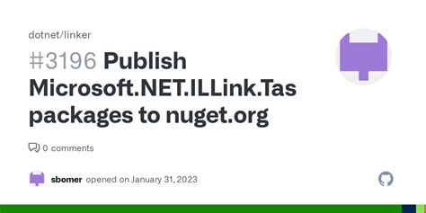 Publish Microsoft NET ILLink Tasks Packages To Nuget Org Issue 3196