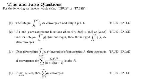 Solved True And False Questions For The Following Chegg Com