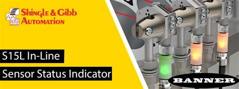 Banner S15l In Line Sensor Status Indicator