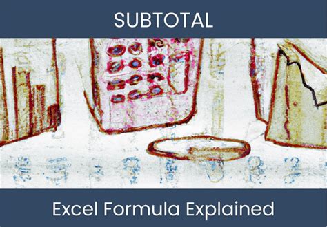 subtotal excel formula
