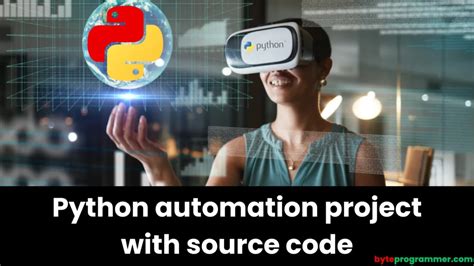 Best Python Automation Projects Free Source Code Included