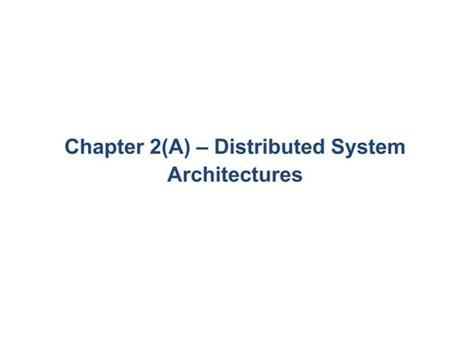 chapter 2 architectures23 ppt