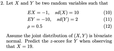 Solved 2 Let X And Y Be Two Random Variables Such That