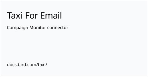 Campaign Monitor Connector Taxi For Email
