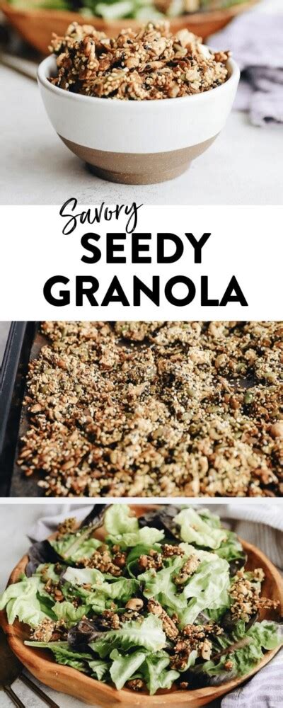 Seedy Savory Granola The Healthy Maven