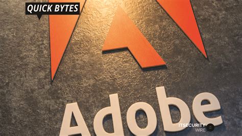 Adobe Patches Code Execution Flaws In Its Products