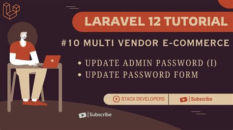 Laravel 12 Tutorial Multivendor Ecommerce 10 Update Admin Password I Update Password
