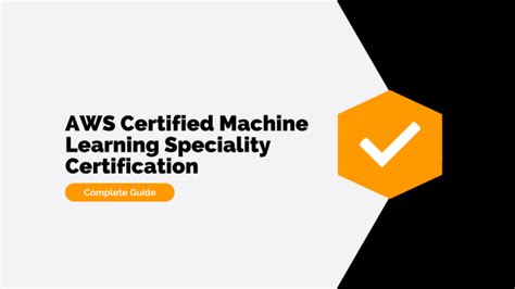 Aws Certified Machine Learning Specialty Certification Complete Guide Whizlabs Blog