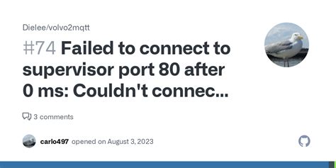 Failed To Connect To Supervisor Port 80 After 0 Ms Couldnt Connect To
