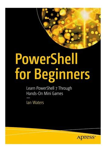 Livro Powershell Para Iniciantes Aprenda O Powershell 7 Por Completo