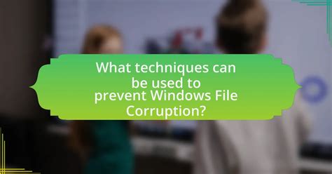 Fixing Windows File Corruption Tools And Techniques • X