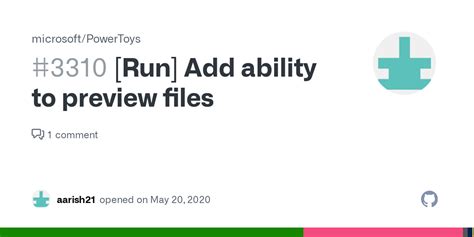 [run] Add Ability To Preview Files · Issue 3310 · Microsoft Powertoys