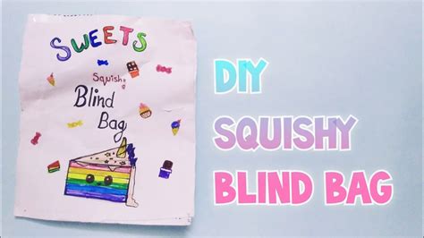How To Make Squisy Blind Bag DIY Squishy Toy Blind Bag Craft With