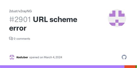 Url Scheme Error · Issue 2901 · 2dustv2rayng · Github