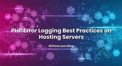Php Error Logging Best Practices On Hosting Servers Blog