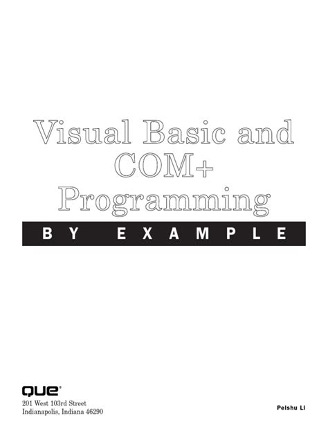 Peishu Li Visual Basic And Com Programming By Example By Example Que 2000 Pdf Pdf