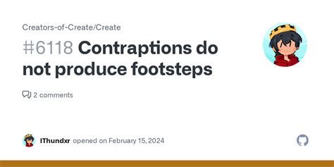 Contraptions Do Not Produce Footsteps · Issue 6118 · Creators Of Createcreate · Github