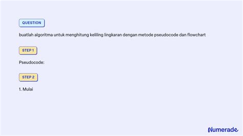 Solved Buatlah Algoritma Untuk Menghitung Keliling Lingkaran Dengan