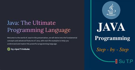 Java The Ultimate Programming Language