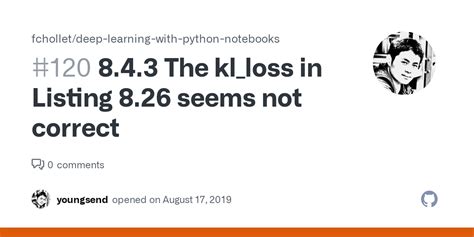 8 4 3 The Kl Loss In Listing 8 26 Seems Not Correct Issue 120