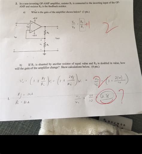 Solved 2 In A Non Inverting Op Amp Amplifier Resistor Ri