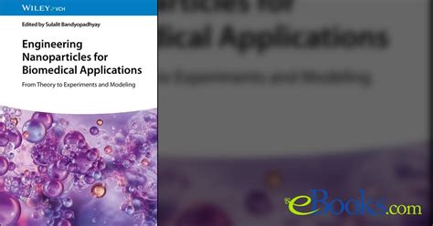 Engineering Nanoparticles For Biomedical Applications