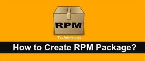 Create Rpm Package TecAdmin