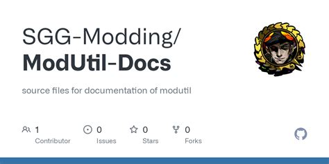 Github Sgg Moddingmodutil Docs Source Files For Documentation Of Modutil