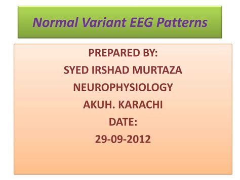 EEG Variants By IM PPTX Brain And Nervous System Disorders Diseases And Conditions