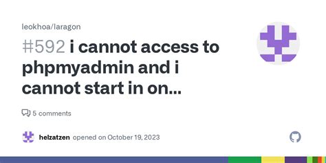 I Cannot Access To Phpmyadmin And I Cannot Start In On Laragon Either It Tells Me Connction Not