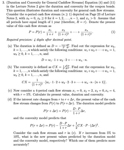 Solved 3 Duration And Convexity For General Cashflow